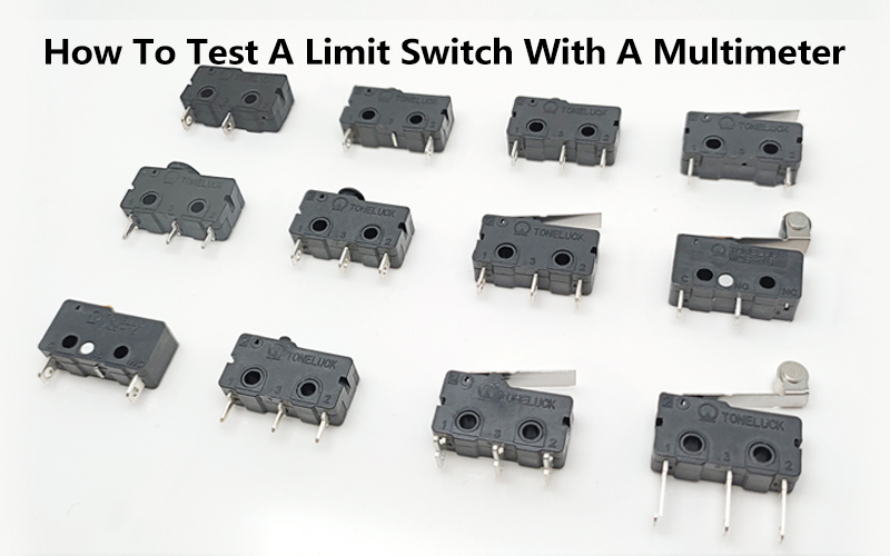 how to test a MQS-1 Series limit switch with a multimeter