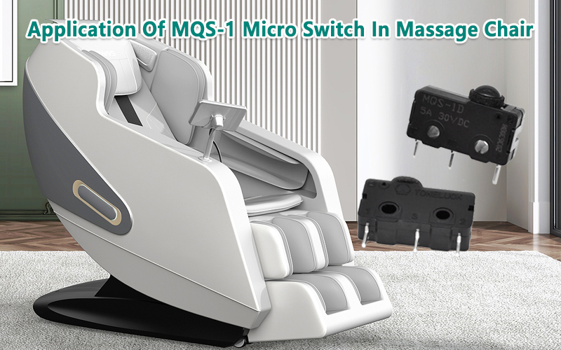 Application Of MQS-1 Micro Switch In Massage Chair