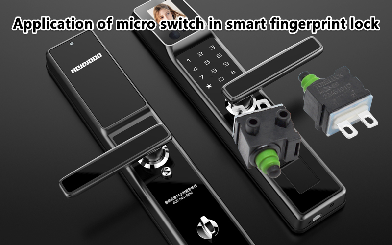 Application of micro switch in smart fingerprint lock