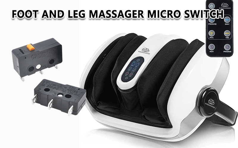 Foot and leg massager micro switch